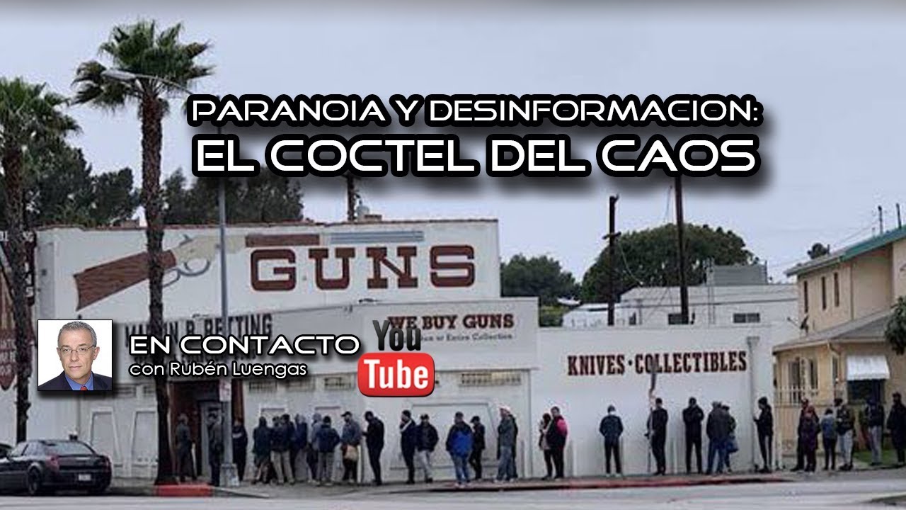 #Video | Paranoia y desinformación: el coctel del caos | EU: colas para ...